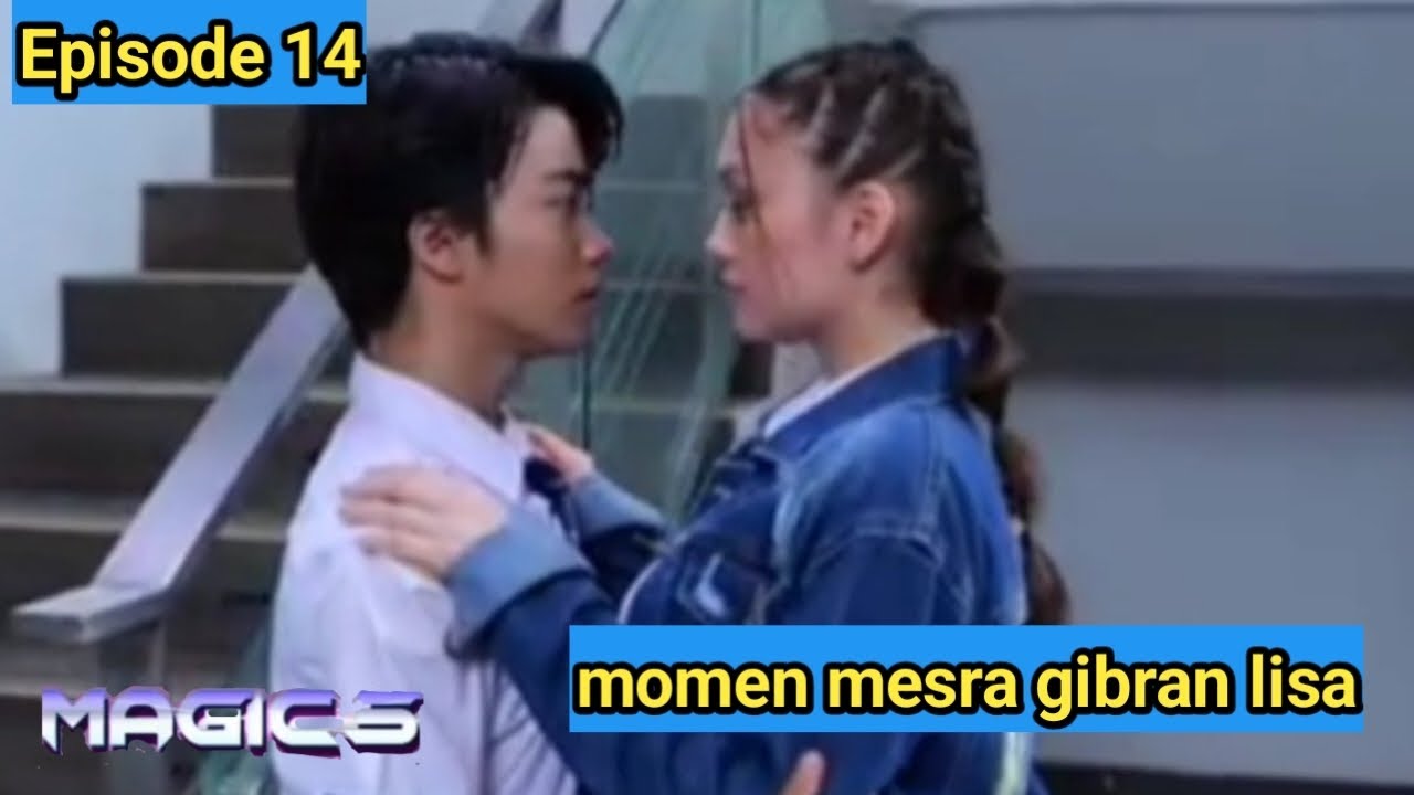 magic 5 full episode 14||momen romantis gibran lisa #magic5 #afan # ...