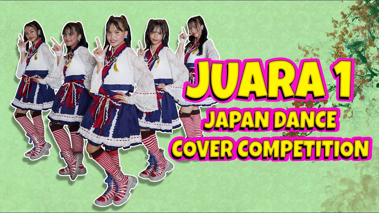 JUARA 1 JAPAN DANCE COVER COMPETITION - TAKUPAZ DANCE CREW - COSPLAY ...
