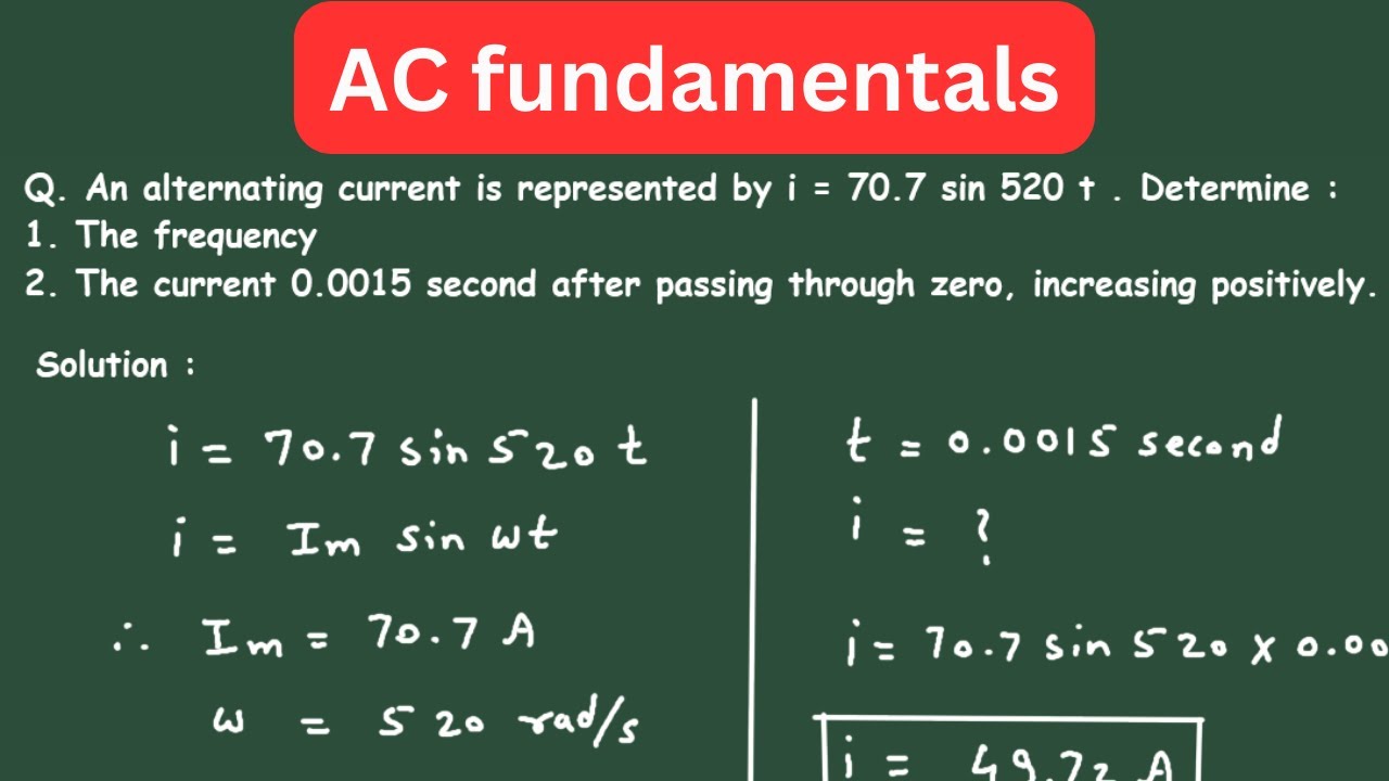 An alternating current is represented by i = 70.7 sin 520 t . Determine ...