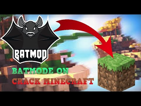 BATMODE CLIENT ON CRACK MINECRAFT - YouTube