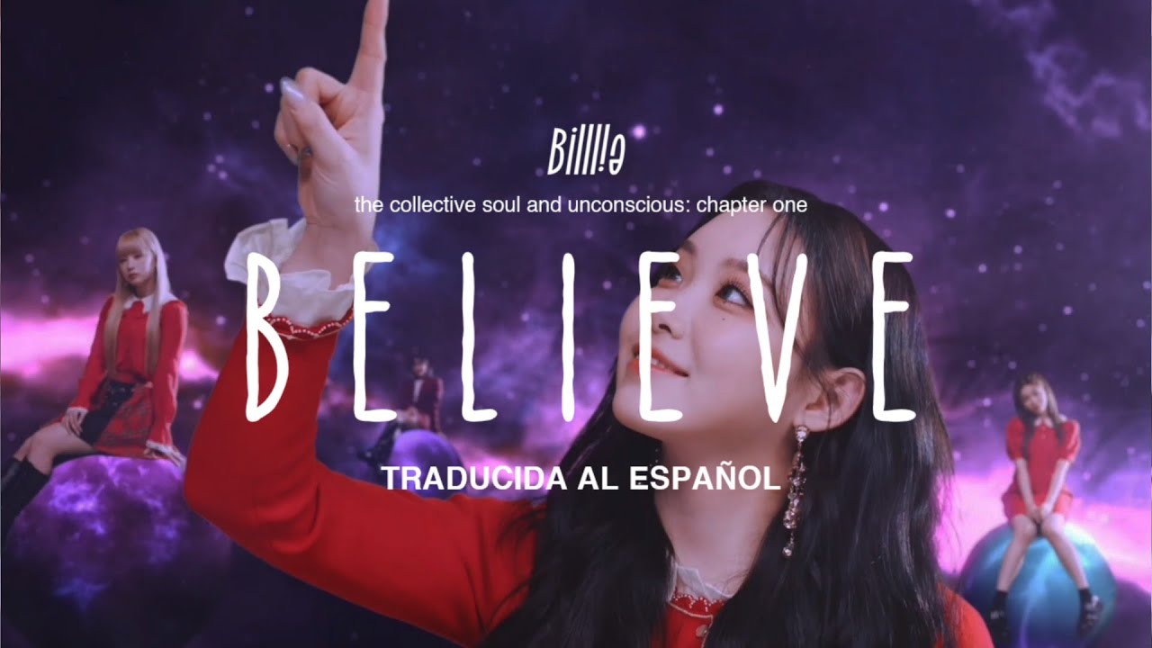 Billlie | 'believe' | Traducida al español - YouTube