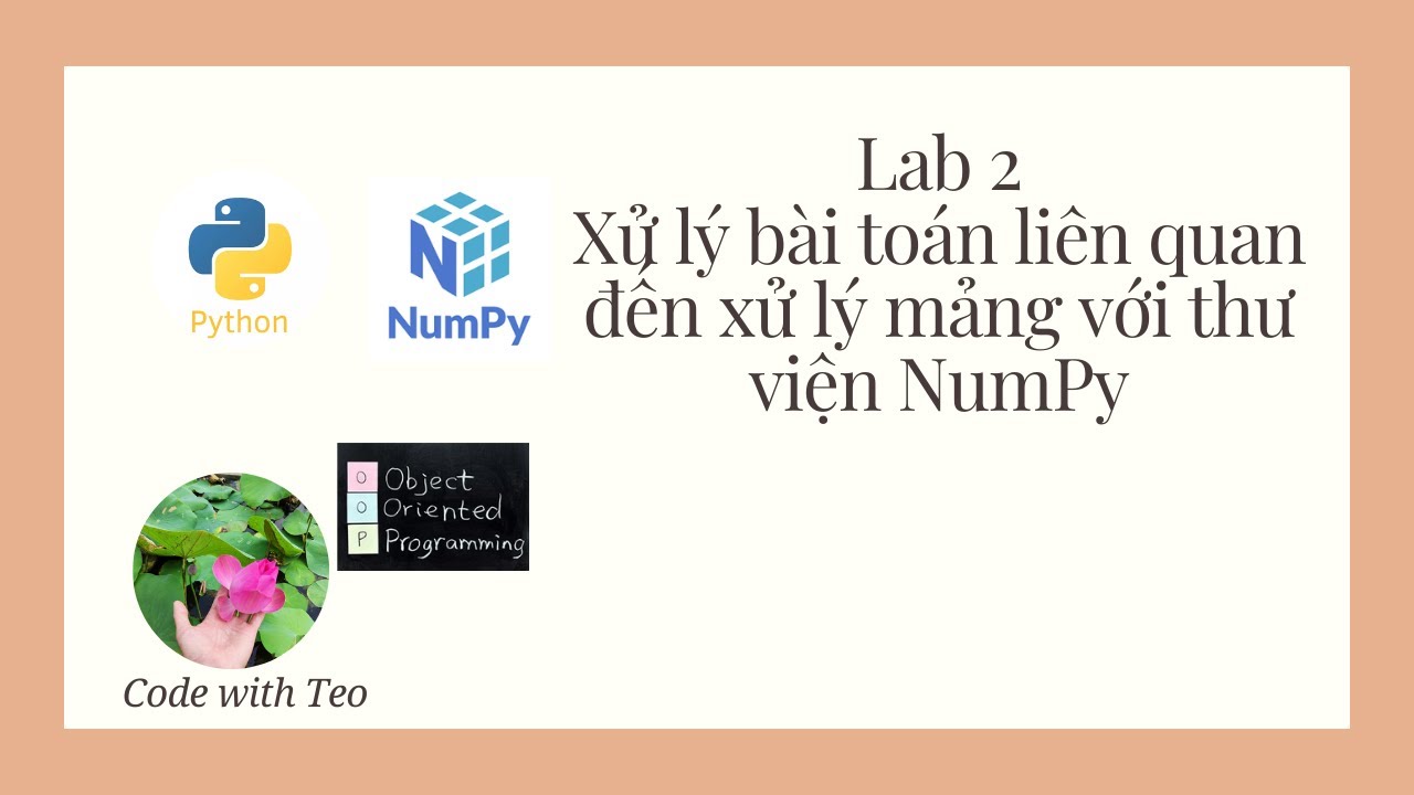 Học Python với các bài tập:Lab 2 Xử lý bài toán liên quan đến xử lý ...
