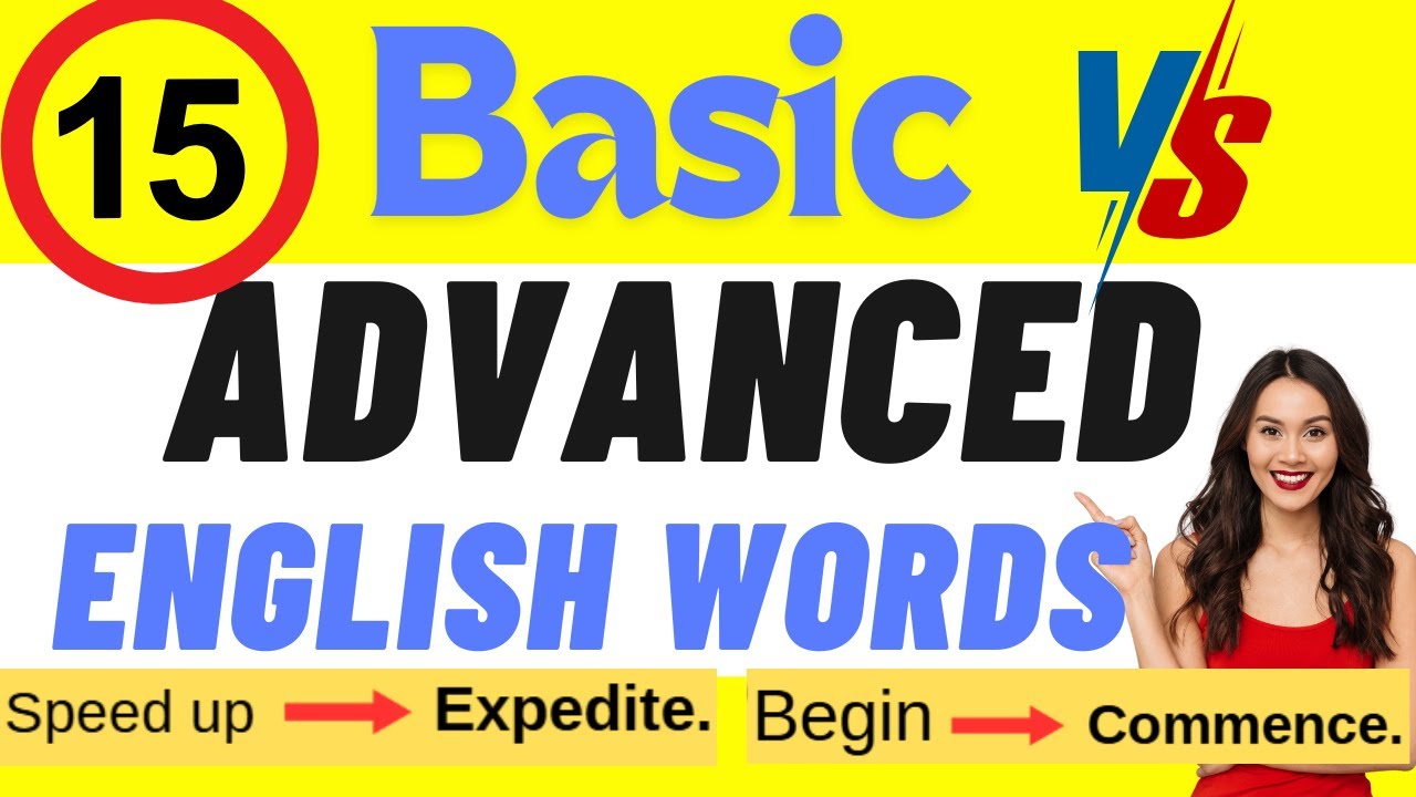 Basic vs Advanced English: Daily Use Vocabulary Words | अपनी इंग्लिश को ...