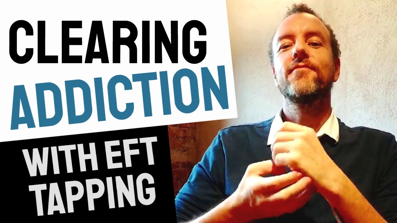 Clearing Addiction with EFT Tapping 👉 How to Reduce Cravings to Smoking ...