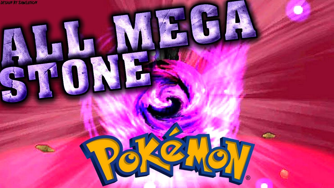 All Mega Stone / Toutes les Mega Pierre Guide Tuto Pokemon X Y - YouTube