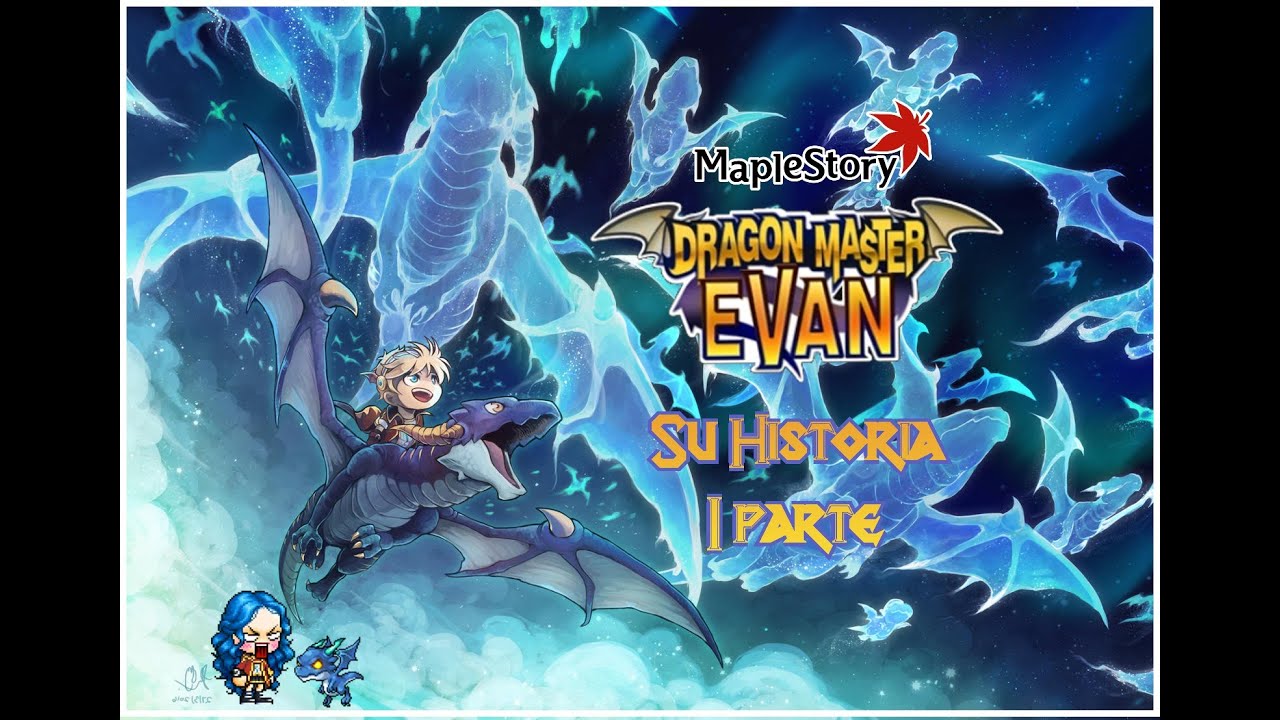 Evan-Lore pt1-Maplestory - YouTube