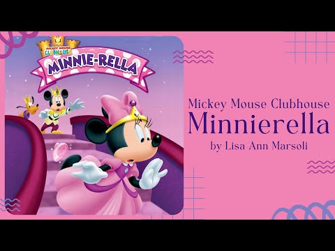 👑 Stories for Kids Read Aloud 👑 Mickey Mouse Clubhouse Minnierella [ READ ALONG VIDEO ]
