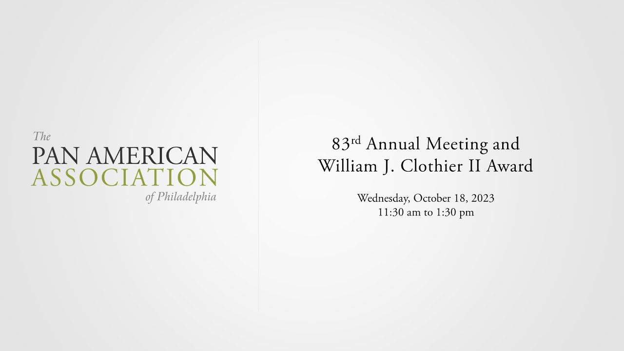 The Pan American Association 83rd Annual Meeting - YouTube