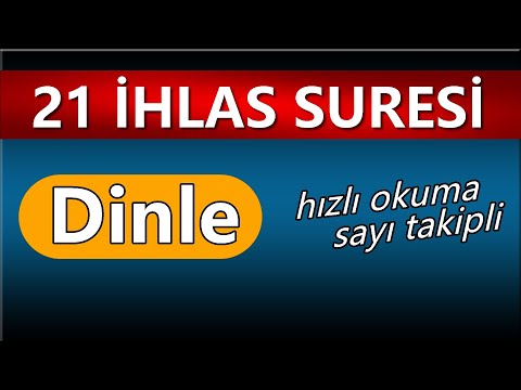 21 İHLAS SURESİ DİNLE (Şifalı Dualar Hazinesi)