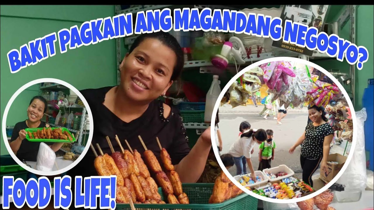 BAKIT MAS MAGANDA MAGNEGOSYO NG PAGKAIN|NEGOSYO TIPS|BUSINESS IDEA ...