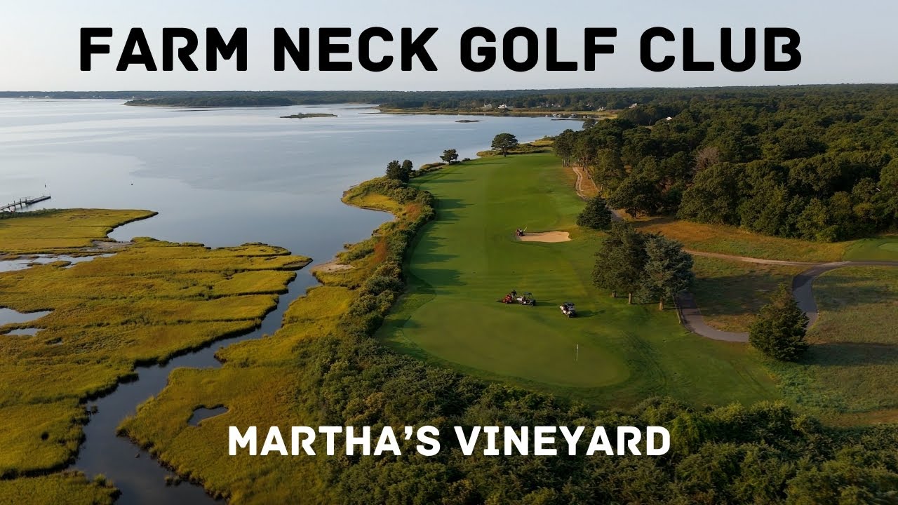 Farm Neck Golf Club (Martha's Vineyard) - President Obama's Favorite ...