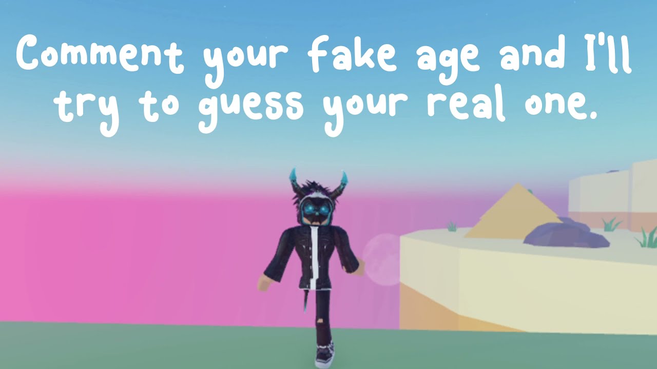 Comment your fake age and I'll try to guess your real one! - YouTube