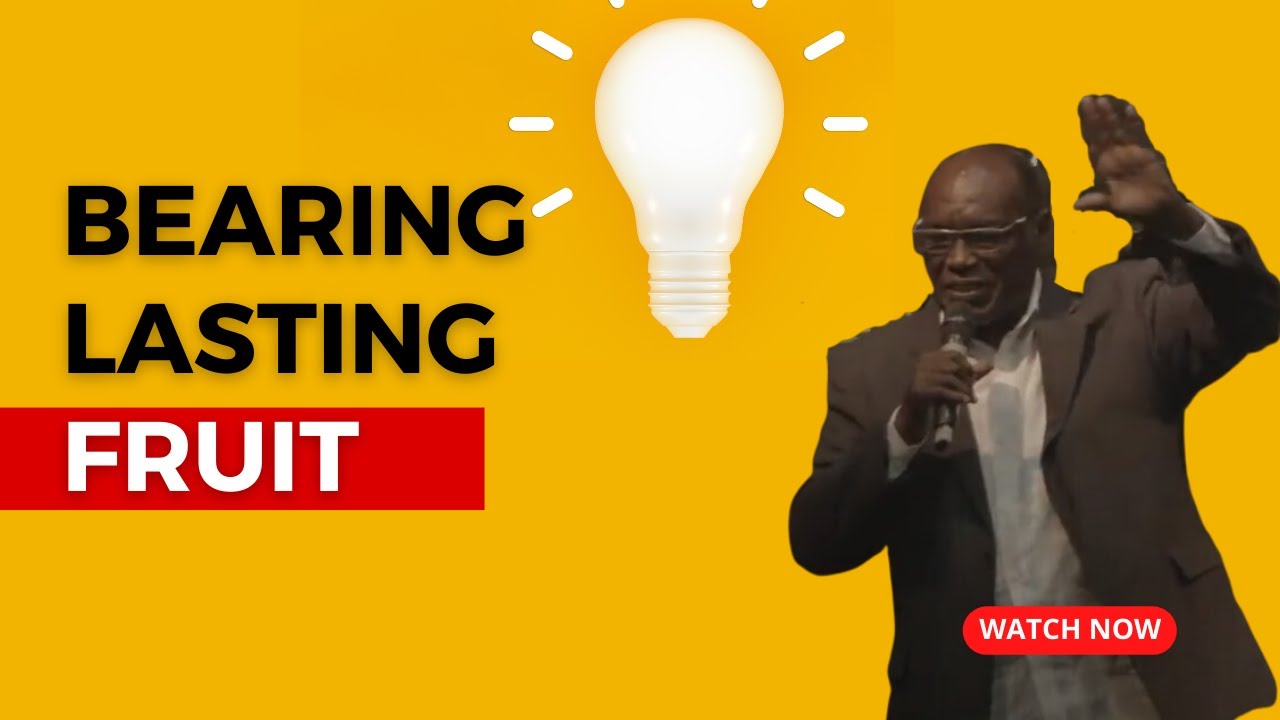 Bearing Lasting Fruit - 08 January 2023 - YouTube