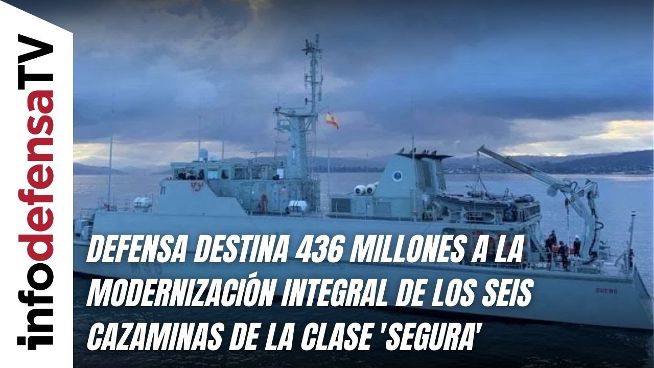 Defensa destina 436 millones a la modernización integral de los seis ...