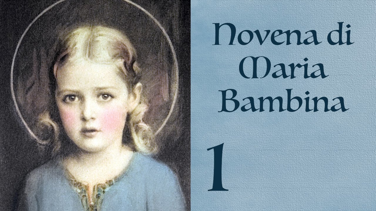 30 agosto 2022 - Maria Bambina e la Piccolissima Via - YouTube
