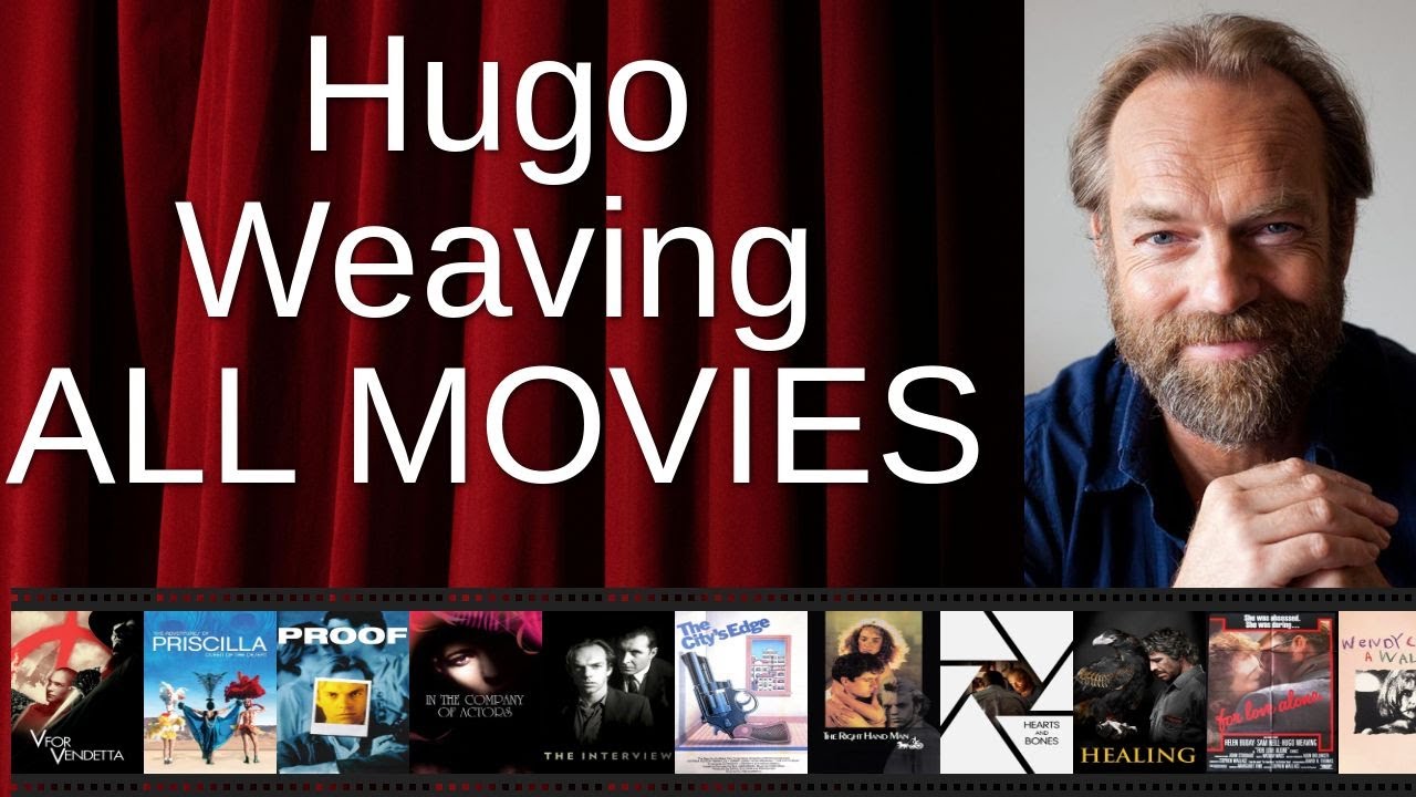 ALL Hugo Weaving Movies Ranked by Score (Critics + Fans) - YouTube