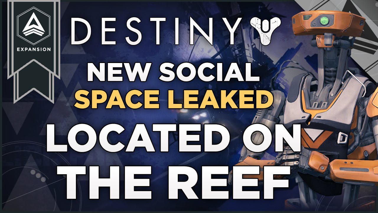 Destiny: New Social Space Hub Located On The Reef Leaked!!! - YouTube