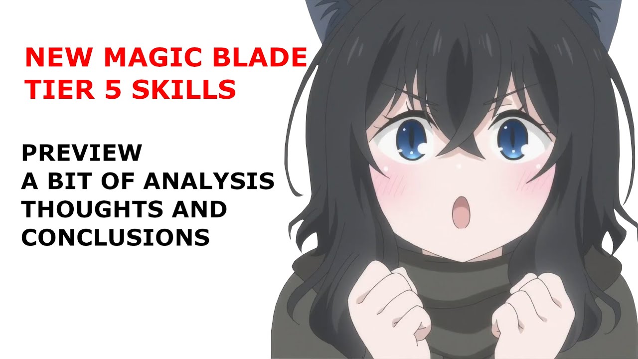NEW MAGIC BLADE TIER 5 Skills, Preview and Analysis - TORAM ONLINE ...