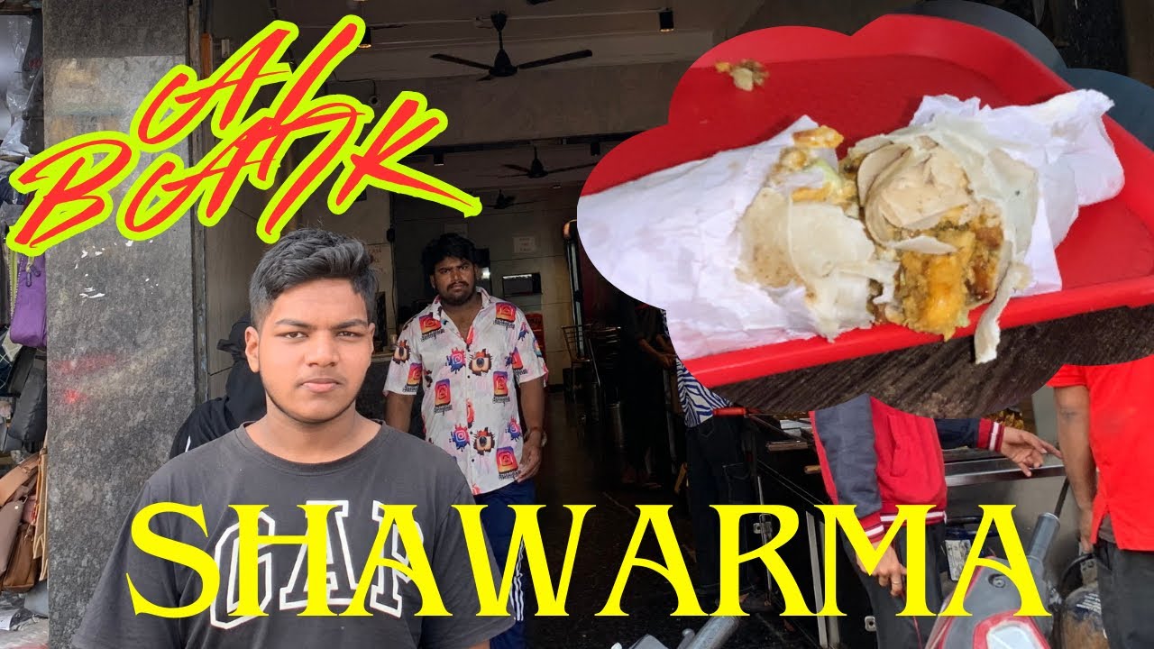 AL BAIK SHAWARMA | BEST SHAWARMA IN MEHDIPATNAM HYDERABAD - YouTube