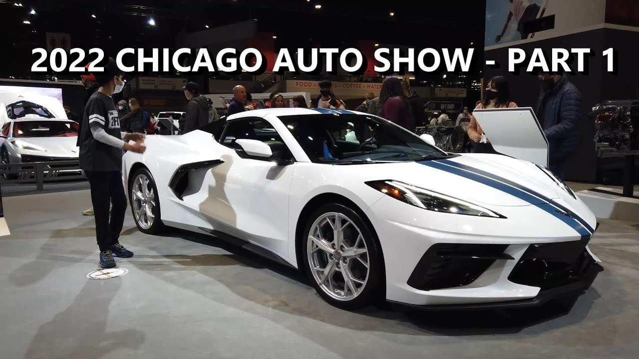 2022 Chicago Auto Show (Part 1) - 4K (Chicago, Illinois 2/12/22) - YouTube