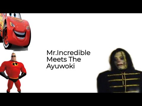 SML Short: Mr.Incredible Meets The Ayuwoki