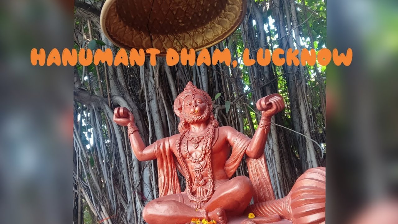 Hanumant Dham, Lucknow - YouTube