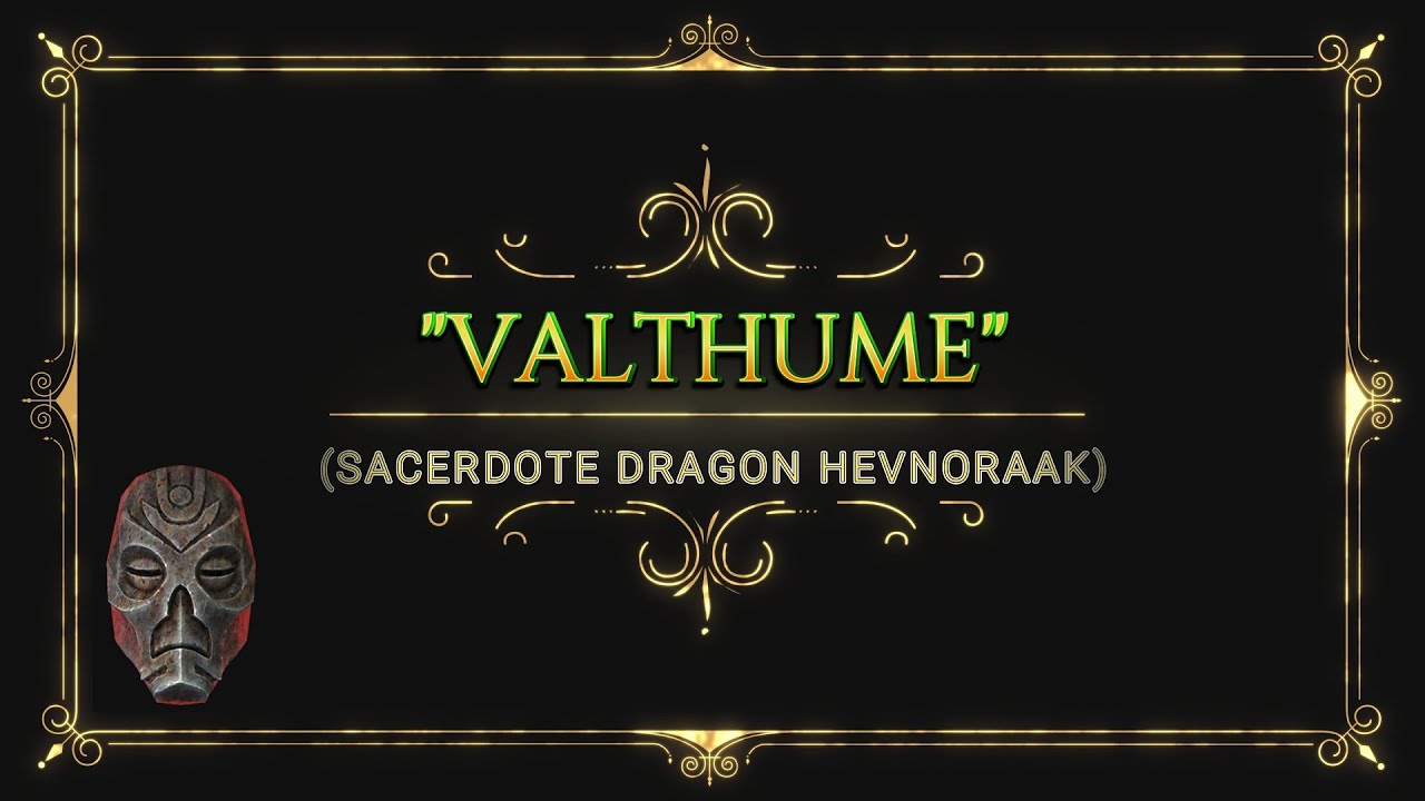 The Elder Scrolls V - "Skyrim" - "Valthume" - (Sacerdote Dragon ...