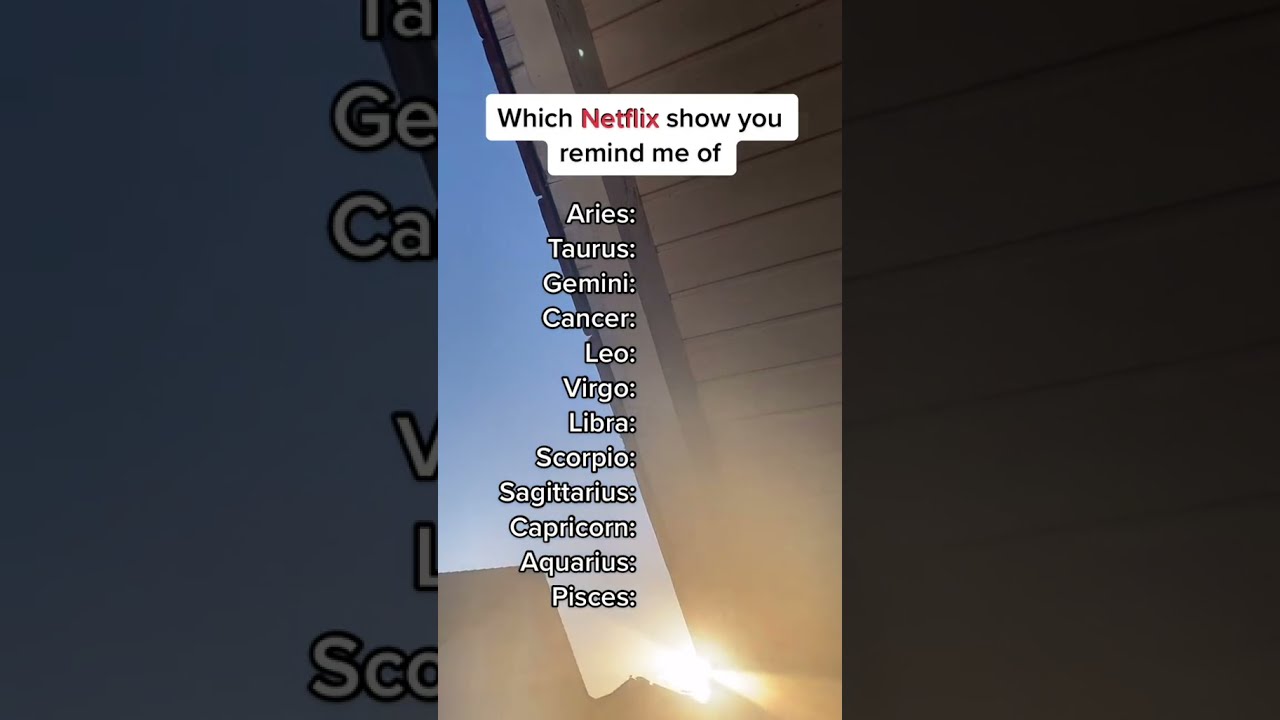 Which Netflix Show You Remind Me Of - YouTube