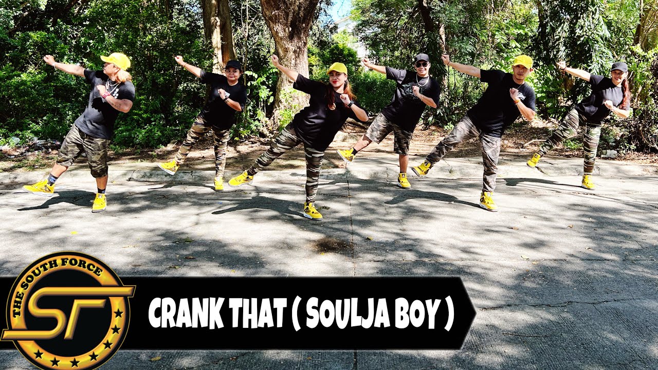 CRANK THAT ( SOULJA BOY ) ( Dj Jif Remix ) - Dance Trends | Dance ...