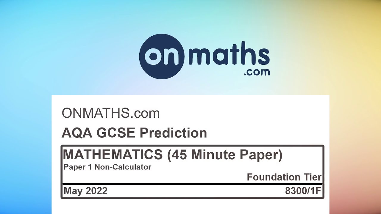 AQA Paper 1 Non-Calculator Foundation Predicted Maths GCSE (May 2022 ...