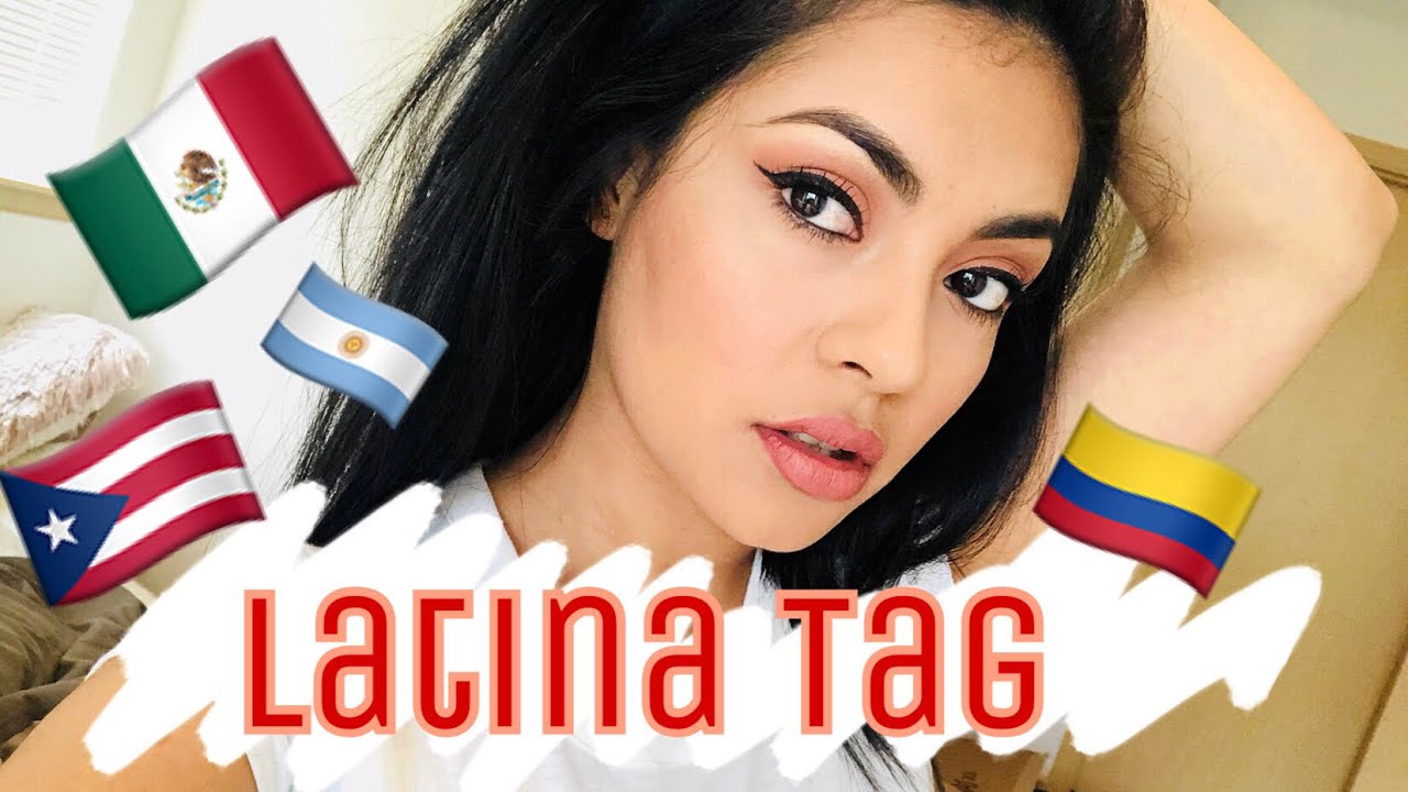 LATINA TAG! PRIMER VIDEO EN ESPANOL!! - YouTube