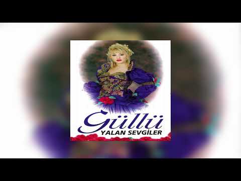 Güllü - Yalan Sevgiler