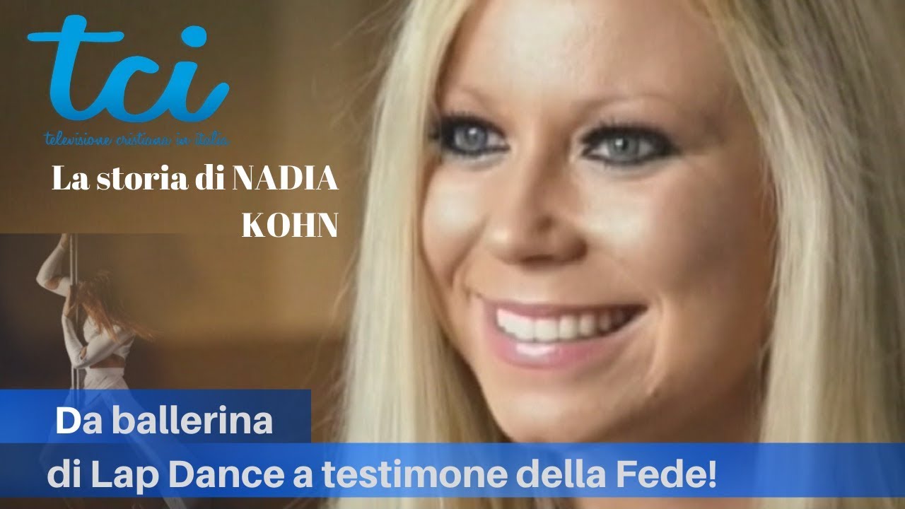 La storia di Nadia. Dai Night Club... a Cristo! - YouTube