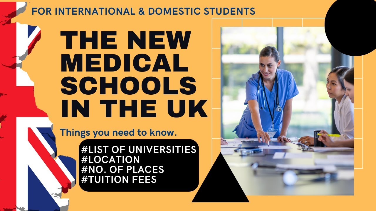 The 8 New Medical Schools in the UK for International and Domestic ...