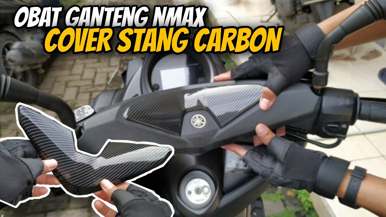 COVER CARBON STANG YAMAHA NMAX - YouTube