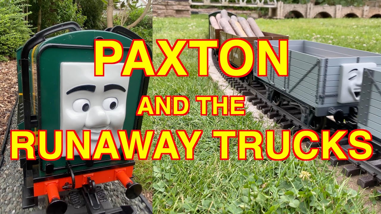 Thomas and Friends in Paxton and the Runaway Trucks - YouTube