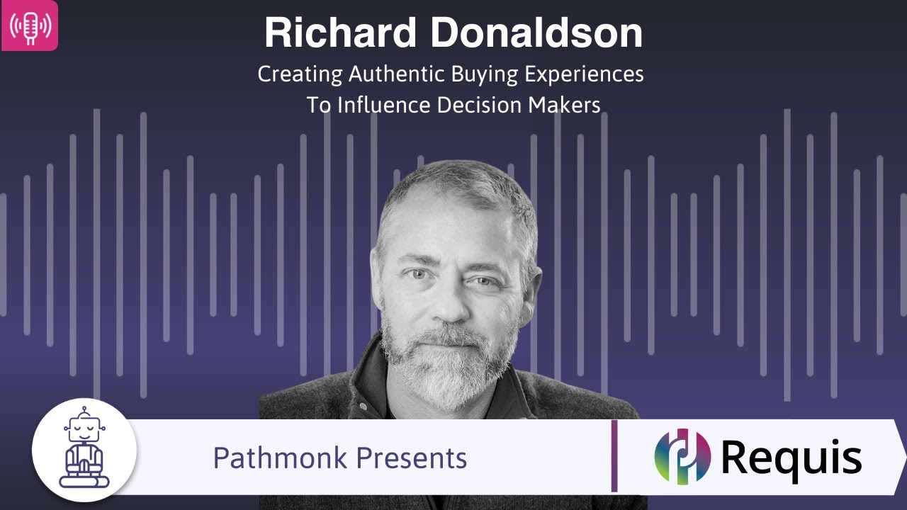 Creating Authentic Buying Experiences To Influence Decision Makers ...