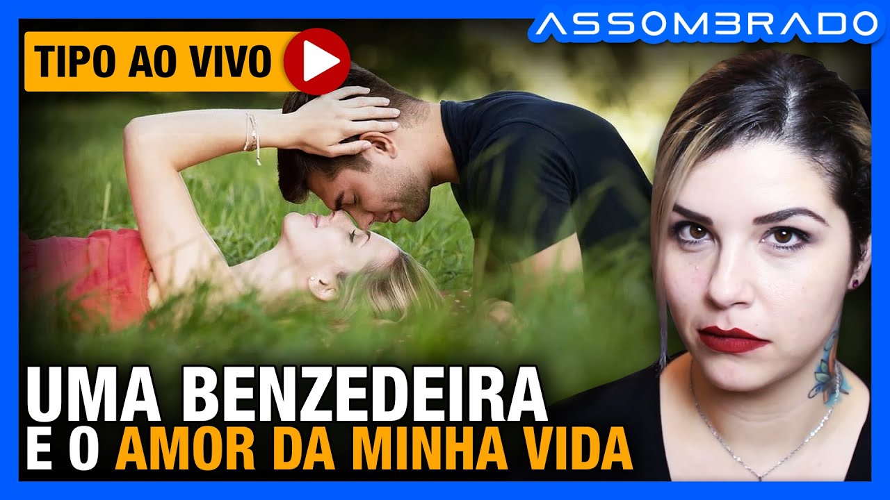 UMA BENZEDEIRA E O AMOR DA MINHA VIDA - Uma situação complicada, talvez ...