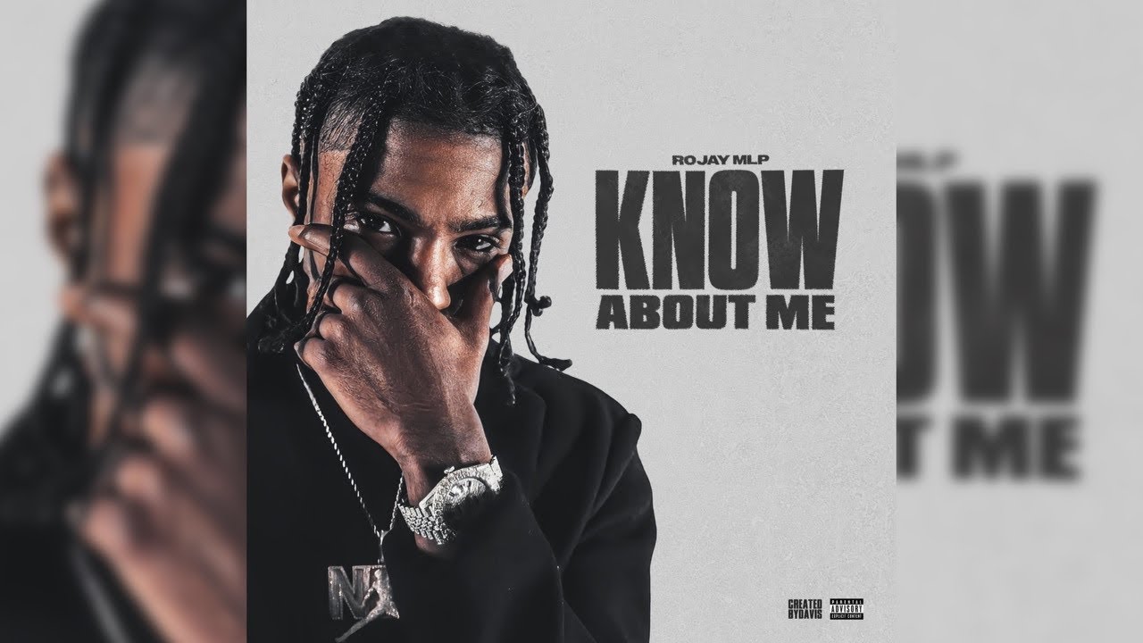 Rojay MLP - Know About Me (Official Audio) - YouTube