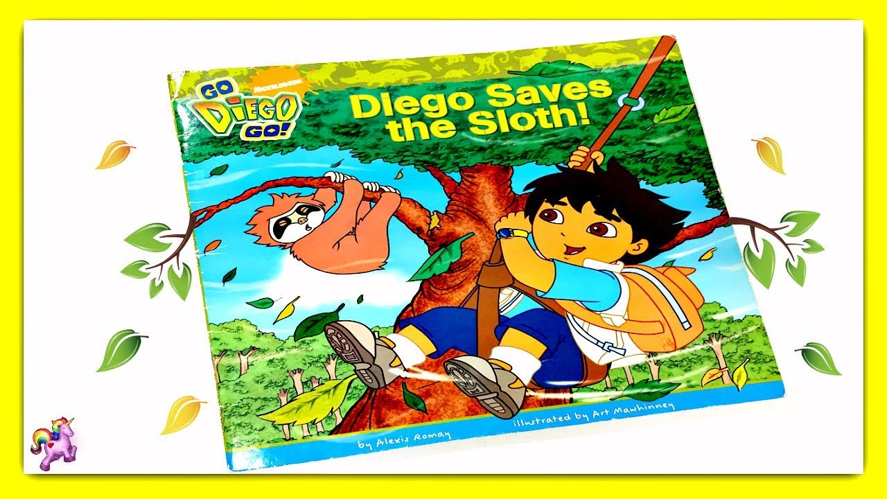 GO DIEGO GO! "DIEGO SAVES THE SLOTH!" - Read Aloud - Storybook for kids ...