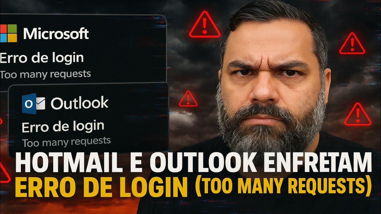 Hotmail e Outlook enfrentam erro de login (Too Many Requests) - YouTube