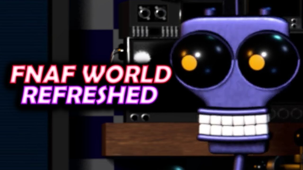 FNaF World Refreshed OST : Mendo's Endo Upgrades - YouTube