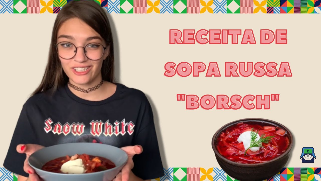 RECEITA RUSSA - SOPA "BORSCH" - YouTube