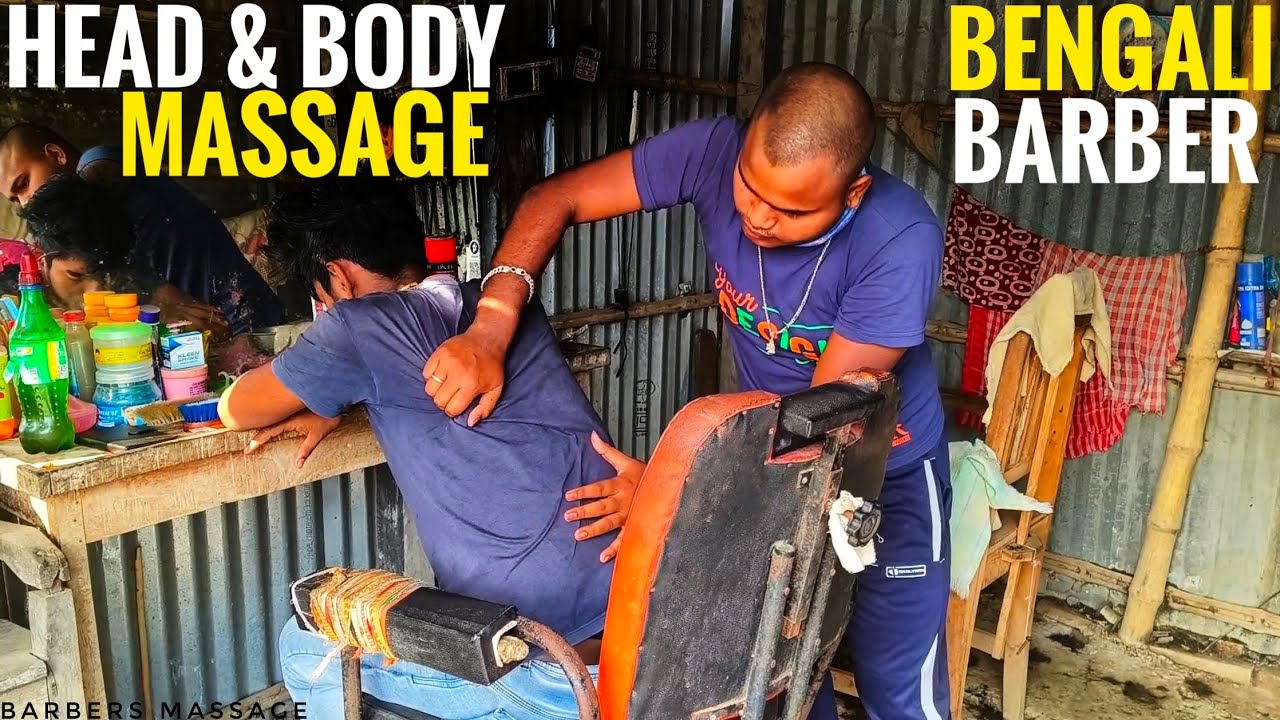 Bengali Young Barber Intense Head And Body Massage 💆‍♂️💈||ASMR||Deep ...