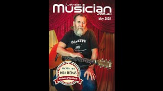 MICK THOMAS: MUSICIAN OF THE MONTH PART 2 (VANDEMONIAN LAGS, ROVING ...