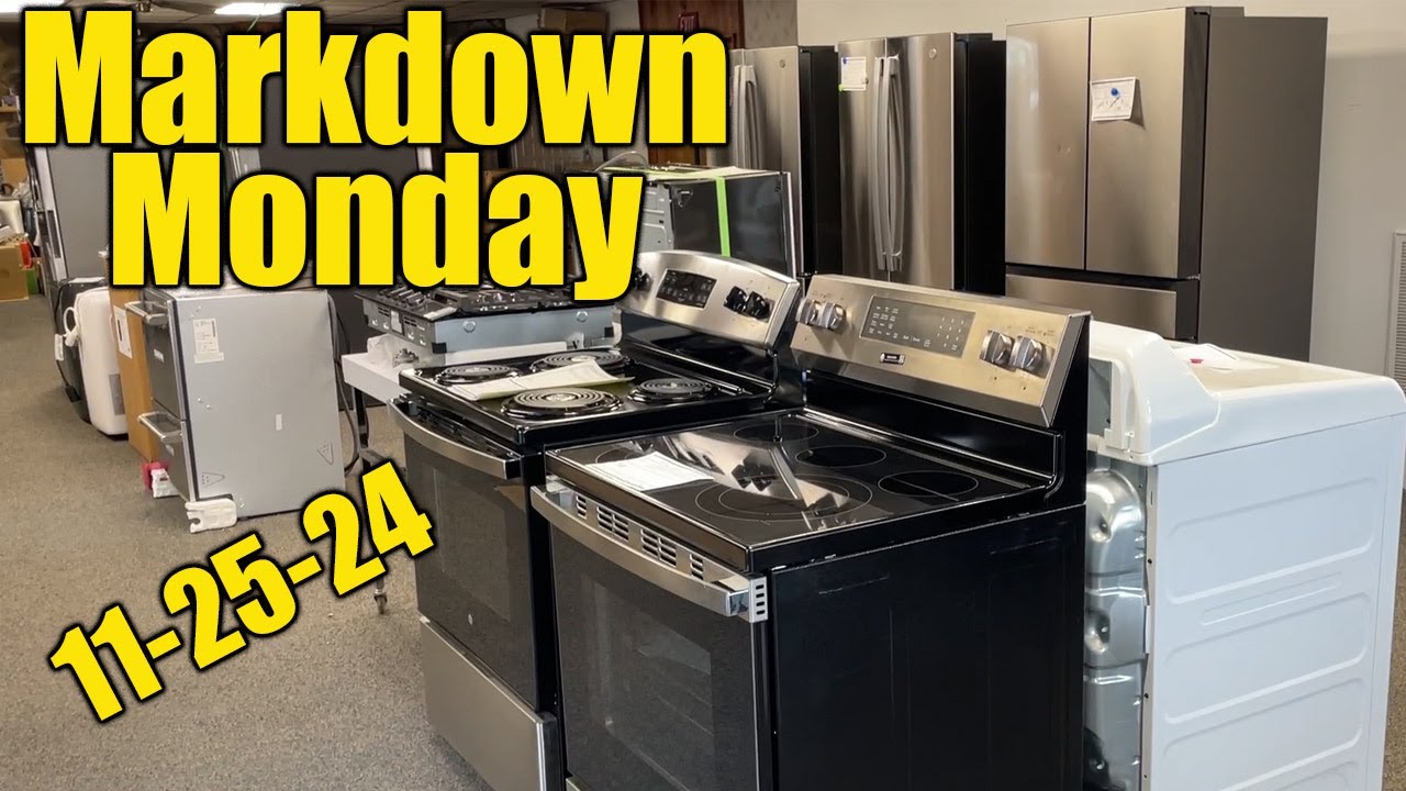 Markdown Monday video, 11-25-24. New Lower Prices on Scratch & Dent Appliances at The Lucky ...