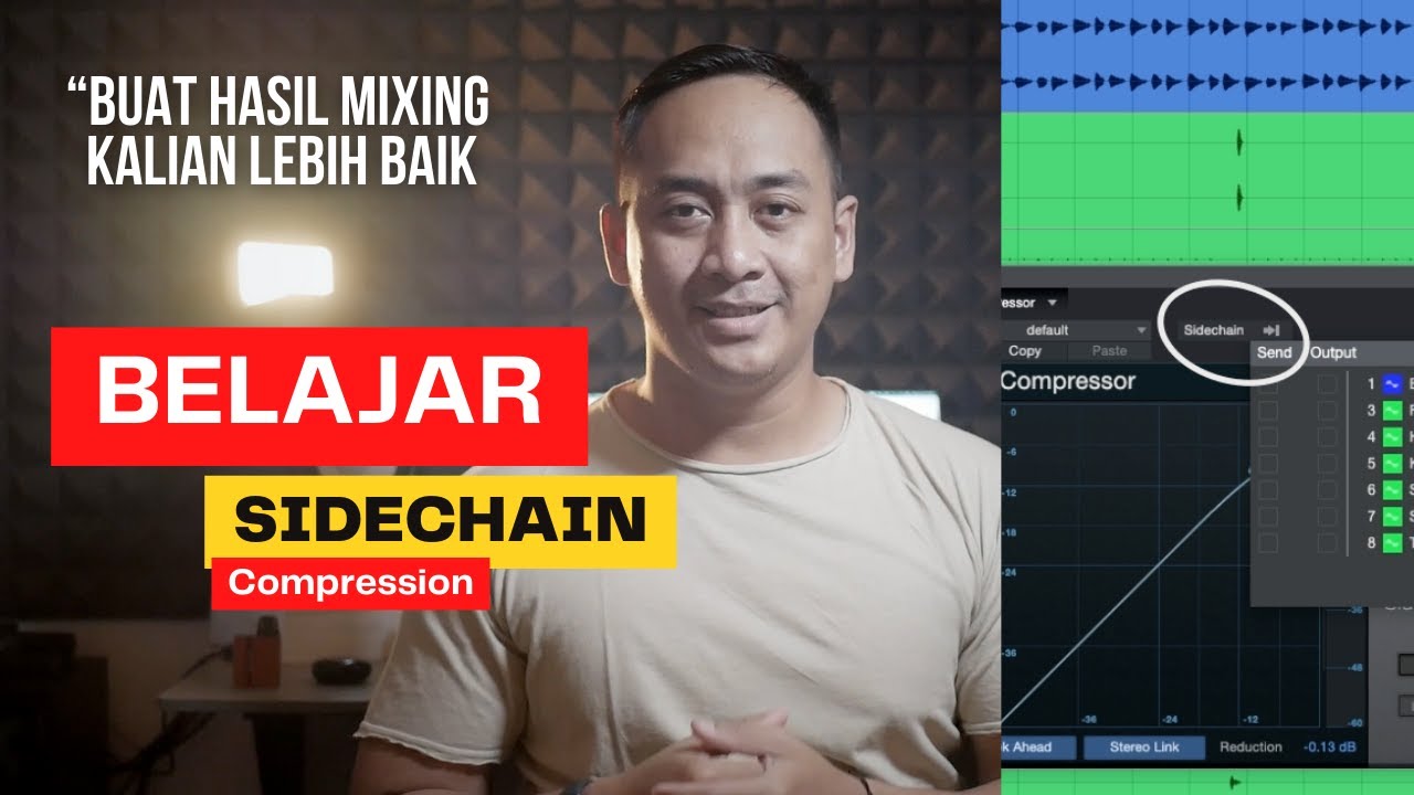 TUTORIAL SIDECHAIN COMPRESSION || BUAT MIXING KALIAN LEBIH BAIK - YouTube