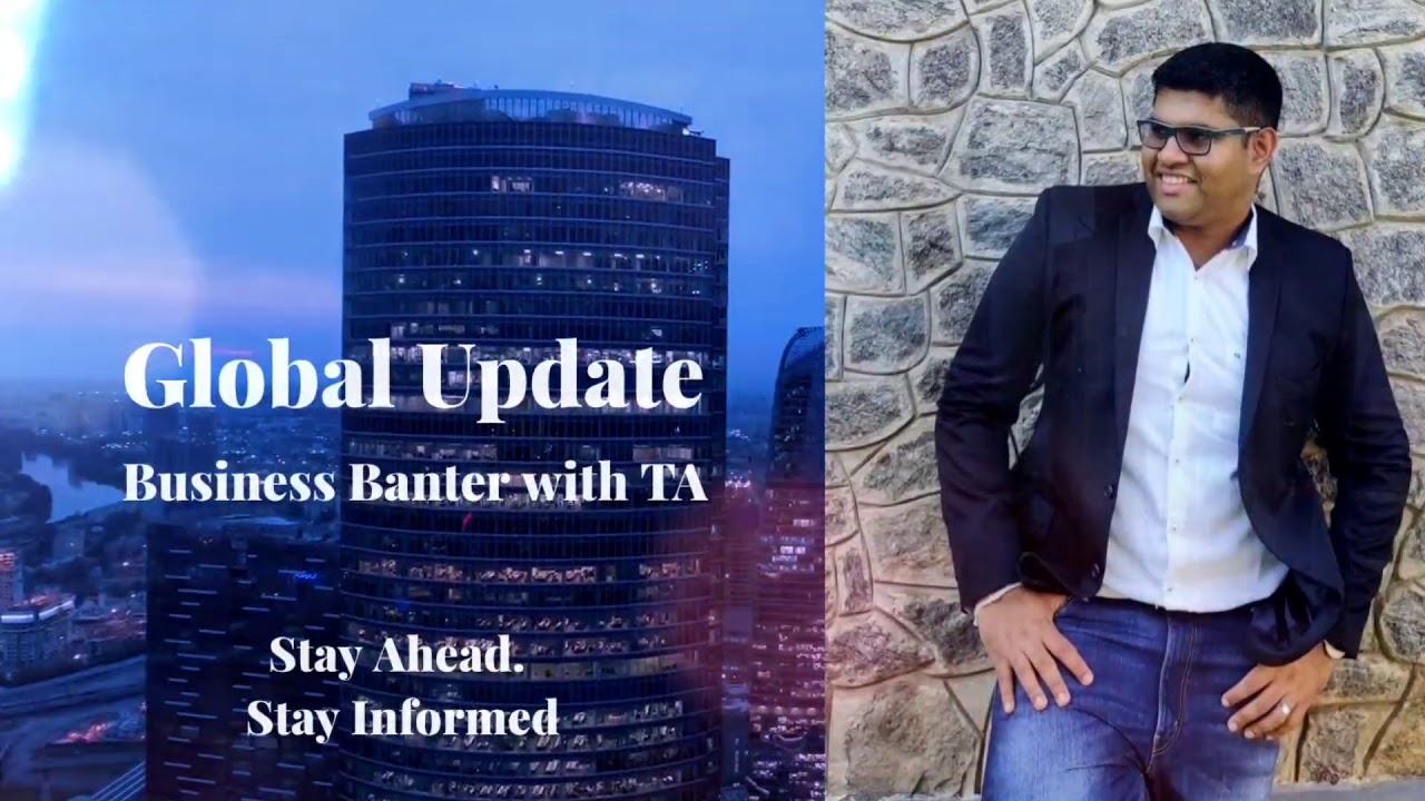 Global Business Update with TA 6th July 2020 - YouTube