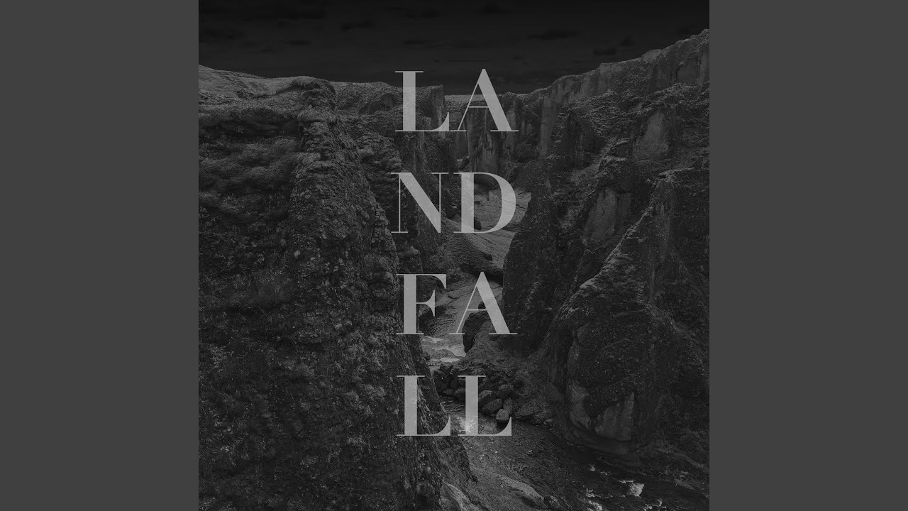 Landfall - YouTube