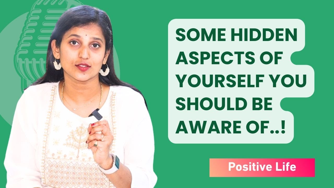 Some hidden aspects of yourself you should be aware of..! 🧠💙 | Positive ...